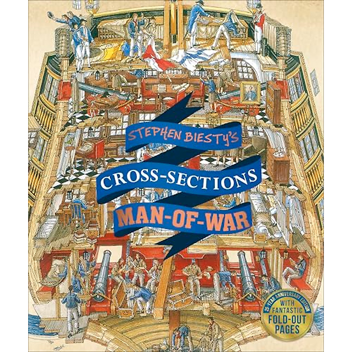 Stephen Biesty's Cross-Sections Man-of-War (DK Stephen Biesty Cross-Sections)