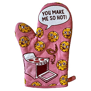 You Make Me So Hot Oven Mitt Funny Baking Cookies Novelty Kitchen Glove Funny Graphic Kitchenwear Food Funny Adult Humor Novelty Cookware Multi Oven Mitt