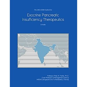 The 2023-2028 Outlook for Exocrine Pancreatic Insufficiency Therapeutics in India