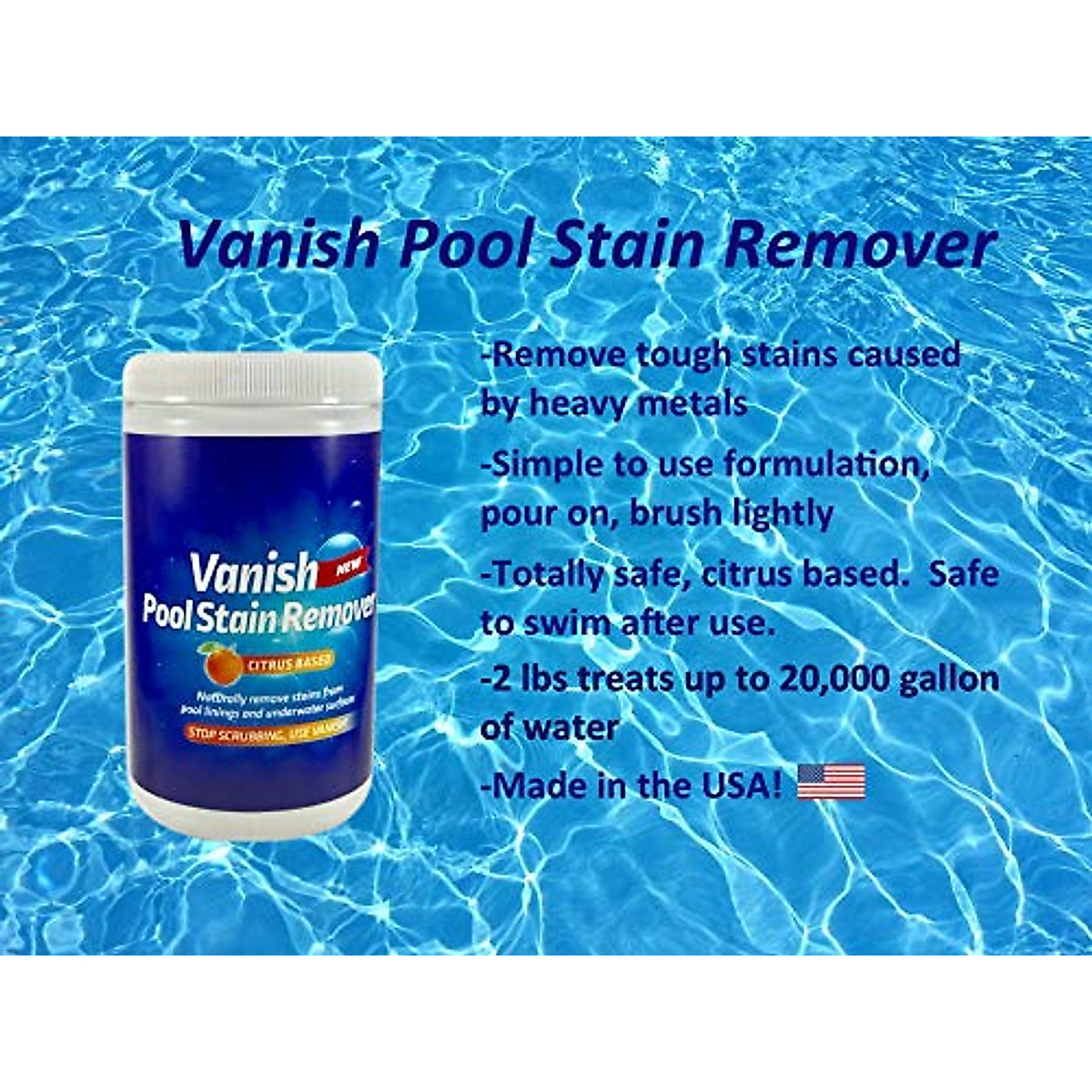 Bosh Chemical Vanish Pool & Spa Stain Remover (2LBS)- Natural Safe Citrus Based, Works Excellent on Vinyl, Fiberglass, and Metals, Removes Rust and Other Tough Stains