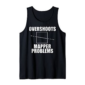 Overshoots Mapper Problems Tank Top