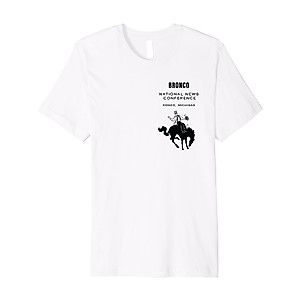 Ford Bronco News Conference Premium T-Shirt