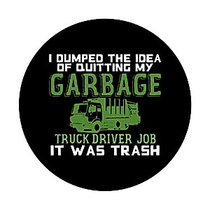 Garbage Truck Driver Joke Trucks Recycling Waste Bin RCV PopSockets Swappable PopGrip