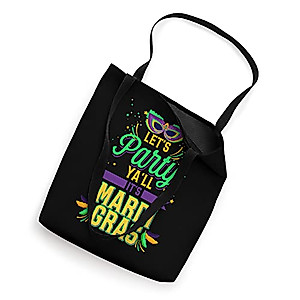 Let's Party Yall Its Mardi Gras Fun Mask Carnival Party Tote Bag