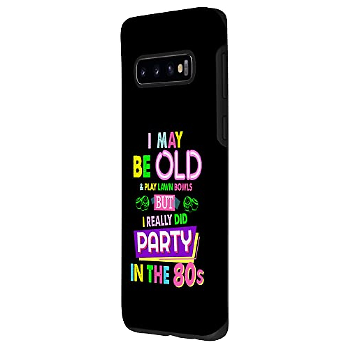 Galaxy S10 Lawn Bowls Outfit Idea For Women & Funny 80s Lawn Bowling Case