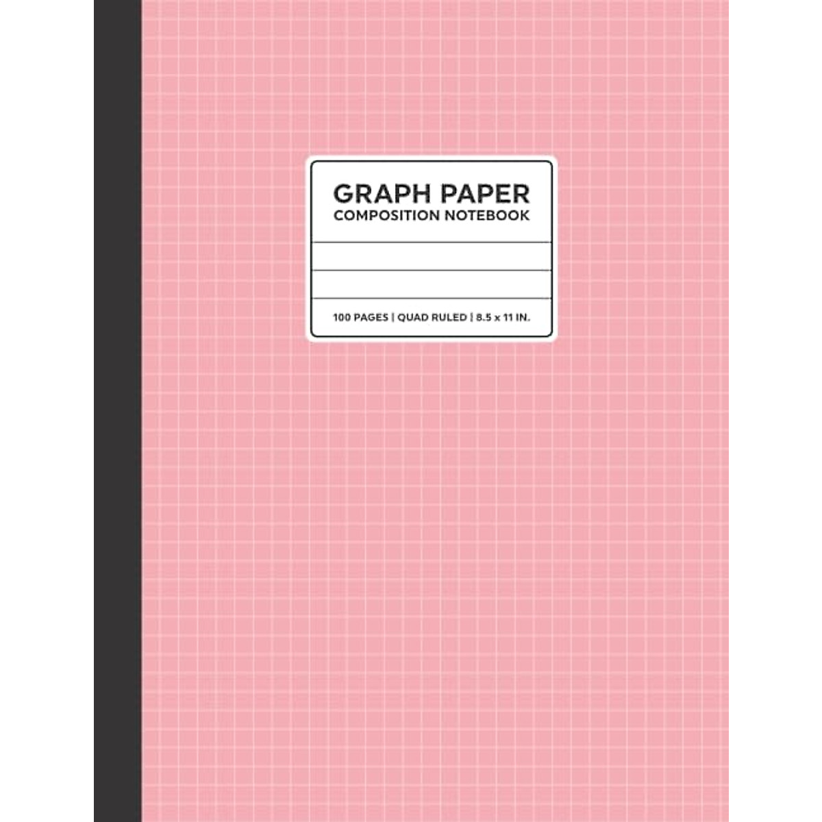 Graph paper Composition Notebook: Grid Paper Notebook | Quad Ruled | 100 Pages | 8.5 x 11" | Pink