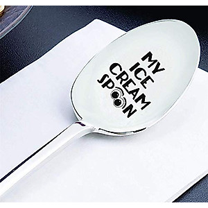 My Ice Cream Spoon Gift for Ice Cream Lovers, Funny Spoon Gift for Birthday Christmas