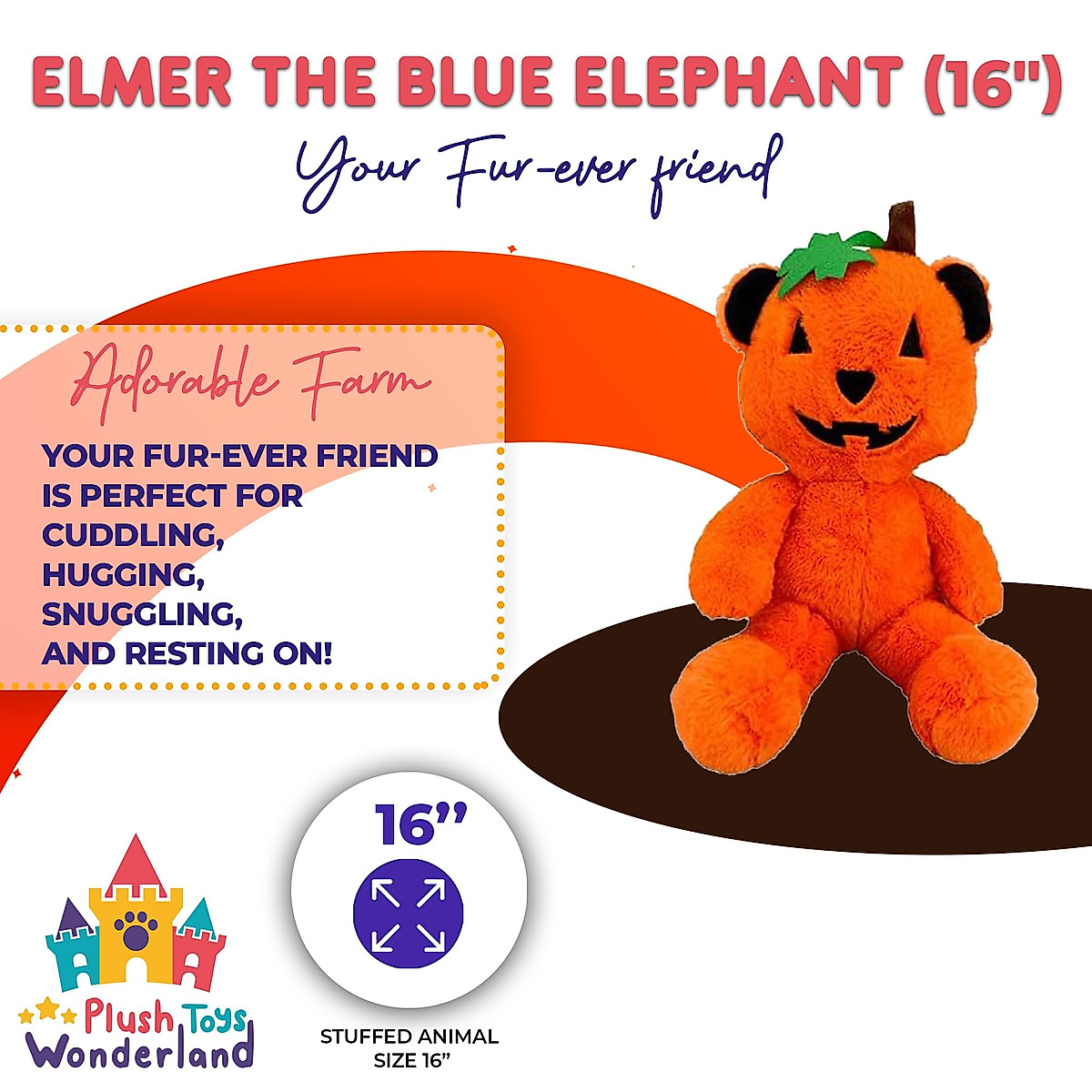 PLUSH TOYS WONDERLAND Jack O'Lantern 16 Plush Toy – Halloween Stuffed Animal, Soft Pumpkin Toy for Kids, Cute Plushie for Nursery Decor, Fun Party Favor