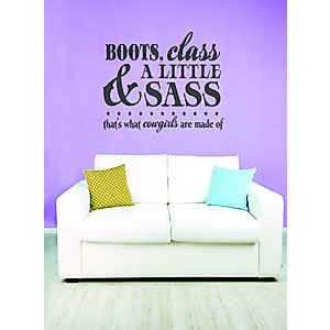 Vinyl Wall Decal Sticker : Country Girl Boots Class & A Little Sass That's Cowgirls are Made of Baby Newborn Girl Daughter Infant Nursery Bedroom Picture Art Size : 14 X 20 Inches