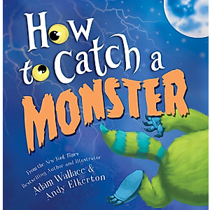 How to Catch a Monster