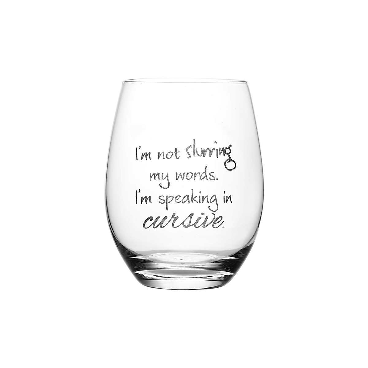 Lushy Wino - I'm Not Slurring My Words. I'm Speaking in Cursive | 18oz. Etched Stemless Wine Glass: Dishwasher Safe Funny Wine Glasses For Women in Gift-Ready Box