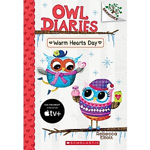 Warm Hearts Day: A Branches Book (Owl Diaries #5) (5)