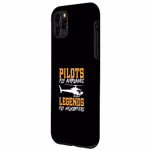 iPhone 11 Pro Max Heli Pilot Legends Fly Helicopters Funny Helicopter Pilot Case