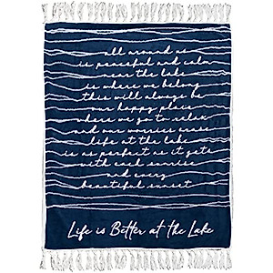 Pavilion - Life is Better at The Lake 50" x 60" Luxury Sherpa Tassel Raised Text Throw Blanket Housewarming Apartment Warming Cottage Lakehouse Gift - Threaded Together