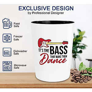 Flairy Land Bass Player Gifts Shot Glass 1.5oz - It's The Bass that makes them dance - Jazz Guitarist Musician Bassist Band Orchestra Instrumentalist Guitar