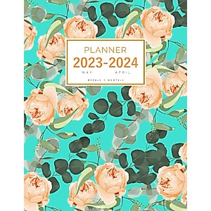 Planner 2023-2024: 8.5 x 11 Weekly and Monthly Organizer from May 2023 to April 2024 | Eucalyptus Branch Rose Flower Design Turquoise