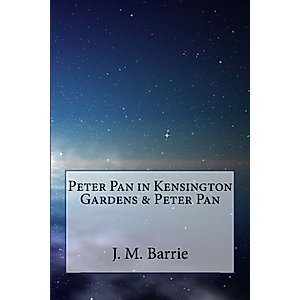 Peter Pan in Kensington Gardens & Peter Pan