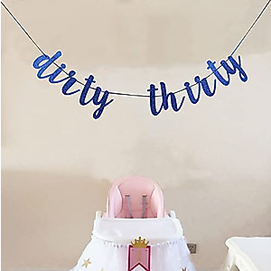StarsGarden Blue Glitter Dirty Thirty Banner - 30th Birthday Decorations for Him - Happy 30th Birthday - 30 Birthday Decorations for Men - Dirty 30 Birthday Party Supplies
