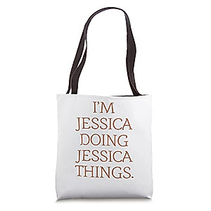 I'm Jessica Doing Jessica Things Funny Birthday Grunge Tote Bag