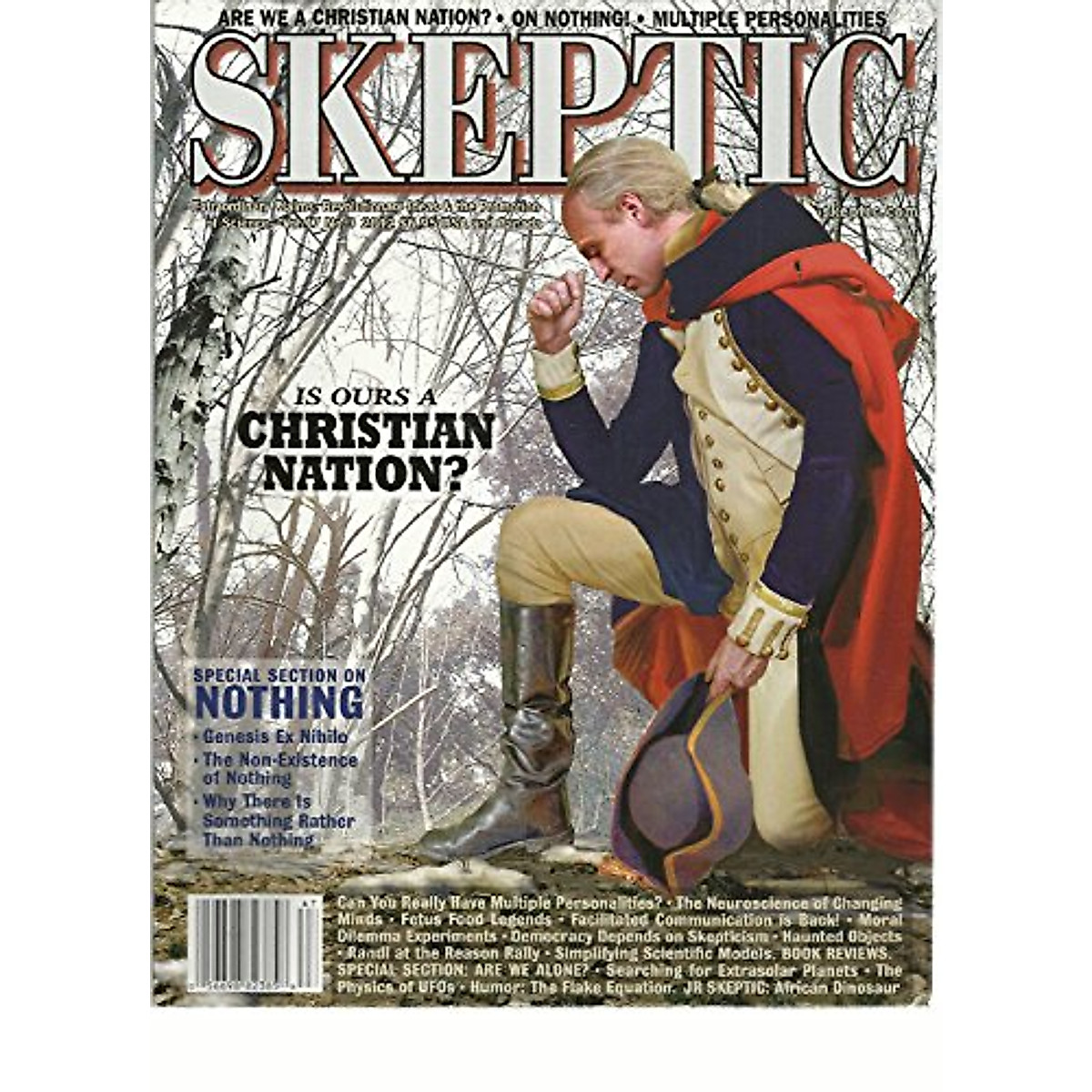 SKEPTIC, EXTRAORDINARY CLAIMS,REVOLUTIONARY IDEAS & PROMOTION. 2012 VOL.17 NO.3