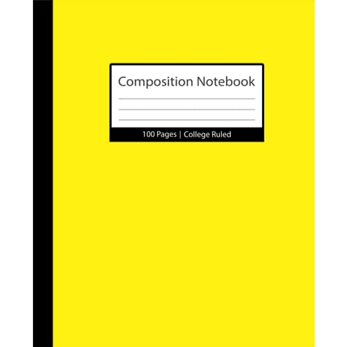 Yellow Composition Notebooks: College Ruled Paper For School, College, Office, Work, Students, 100 page (7.5 x 9.25 inch)