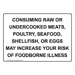 ComplianceSigns.com Consuming Raw Or Undercooked Meats, Poultry, Safety Sign, 10x7 inch Plastic for Safe Food Handling White