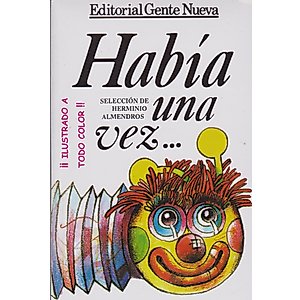 Habia Una Vez (Spanish Edition)