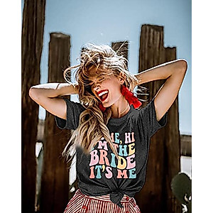 Bride Shirt It's Me Hi I'm The Bride It's Me Shirt Engaged Shirt Bride Bachelorette Gifts Casual Short Sleeve Tops Grey