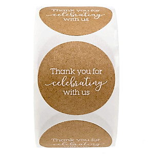 1.5" Thank You for Celebrating with Us Stickers / 500 Wedding Favor Stickers/Baby Shower Favor Stickers/Made in The USA
