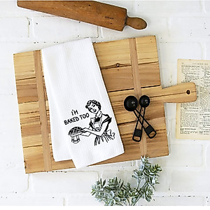 WCGXKO Baking Gift I’m Baked Too Cute Housewarming Gift Novelty Dish Towel Kitchen Decor for Mom Sister Friend (I’m Baked Too Towel)
