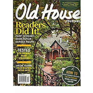 OLD HOUSE JOURNAL, OCTOBER, 2013 (READERS DID IT ! PAINT SCHEMES DOOR REPAIR)