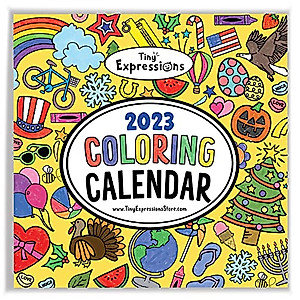 Tiny Expressions - Coloring 2023 Calendar for Kids - Monthly Wall Calendar with Months, Days & Unique Illustrated Images to Color - Great Classroom Calendar and Activity Tracking Chart - Home Learning
