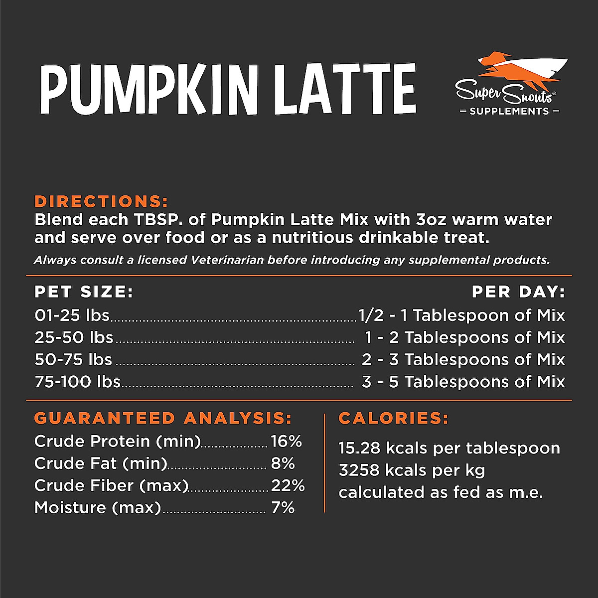 Super Snouts Pumpkin Latte Digestive Supplement for Dogs & Cats, Pumpkin Powder with Goat’s Milk, Made in USA Antibiotic Free, Healthy Gut & Stool, 10 oz