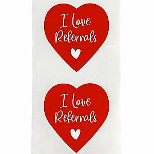 Heart Shaped I Love Referrals Stickers - Great Real Estate Agents and Sales Supplies (Large Heart, I Love Referrals - Red)