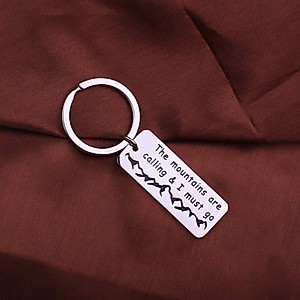 Detailed The Mountains are Calling and I Must Go Keychain Mountain Hiking Outdoor Adventure Travel Gift (keychain)