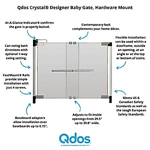 Qdos Crystal Designer Baby Safety Gate - Meets Tougher European Standards - Modern Design and Unparalleled Safety - Beauty & Safety Together at Last - Simple Installation | Hardware Mount