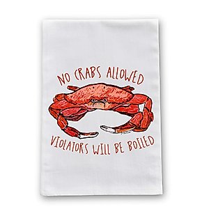 No Crabs Allowed Flour Sack Cotton Dish Towel by Pithitude