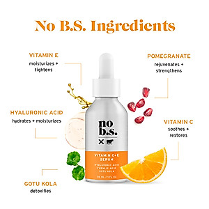 No B.S. (No Bad Stuff) Vitamin C + E Serum - Firming Face Serum for Anti-Aging, Smooths, Hydrates, Plumps Fine Lines & Reduces Dark Spots (1 fl oz)
