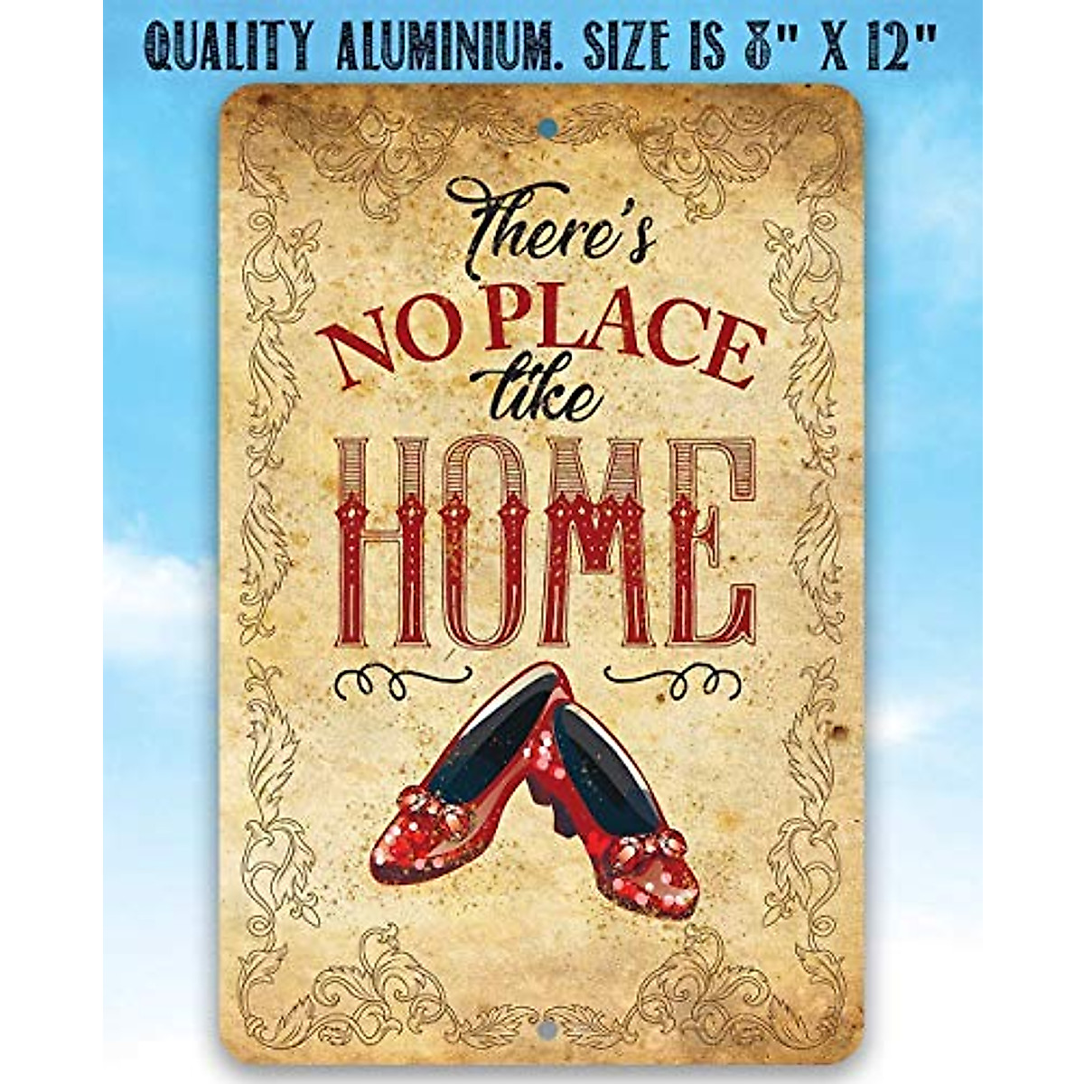 Wizard of Oz Decorations - There's No Place Like Home - Metal Sign - Use Indoor/Outdoor - Metal Wizard of Oz Poster - Great Wizard of Oz Gifts, Dorothy Decoration, Wizard of Oz Decor