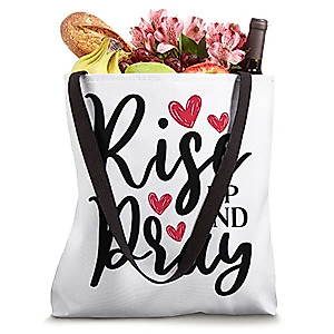 Rise Up And Pray To Jesus God Christian Men Women Christians Tote Bag