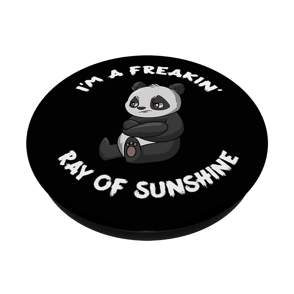 Funny Panda Sarcasm Quote I'm A Freakin Ray of Sunshine PopSockets Swappable PopGrip