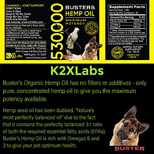 K2xLabs Buster's Organic Hemp Oil for Dogs and Pets, 530,000 Max Potency, Made in USA - Miracle Formula, Perfectly Balanced Omega 3, 6, 9 - Joint Relief, Calming