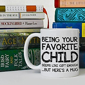 Generic Funny Coffee Mug Being Your Favorite Child Best Mom & Dad Christmas Gifts Unique Gag Xmas Gifts from Daughter, Son, Kids Parents Bday Present Idea Fun Novelty Cup for Men, Women