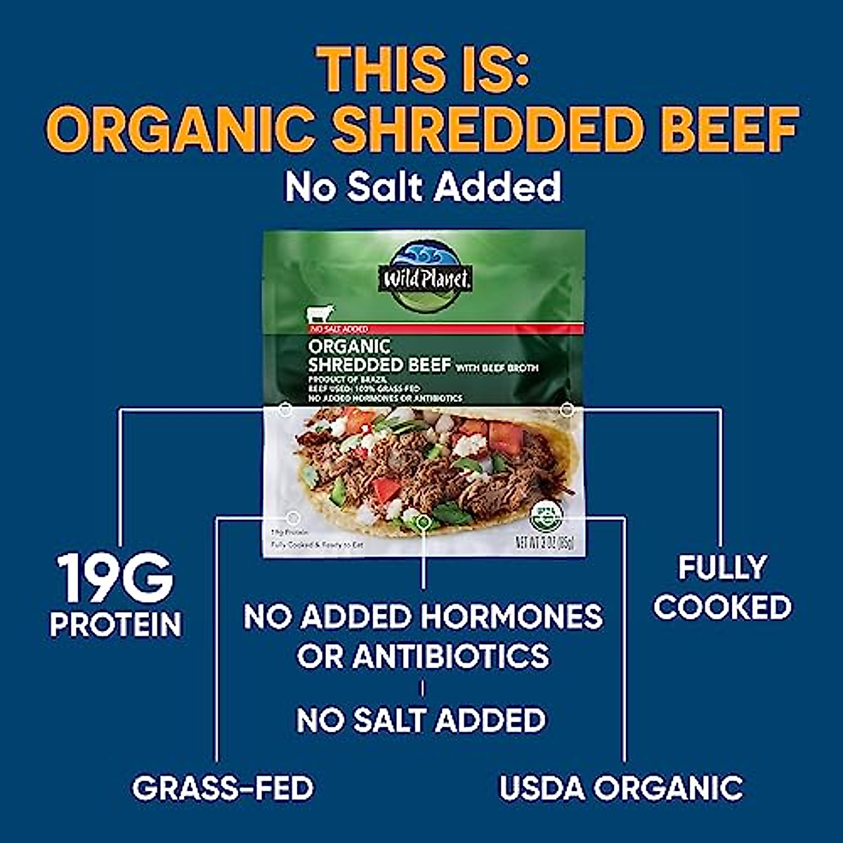 Wild Planet USDA Organic Shredded Beef with Beef Broth, No Salt Added, 3 oz Pouch (Pack of 1)