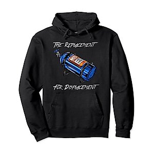 The Replacement for Displacement Nitrous Bottle Pullover Hoodie