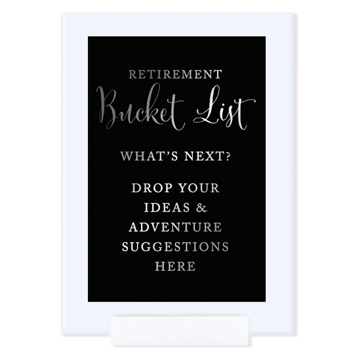 Andaz Press Framed Retirement Party Signs, Metallic Silver Ink on Black, 4x6-inch, Retirement Bucket List, What's Next? Drop Your Ideas and Adventure Suggestions Here, 1-Pack