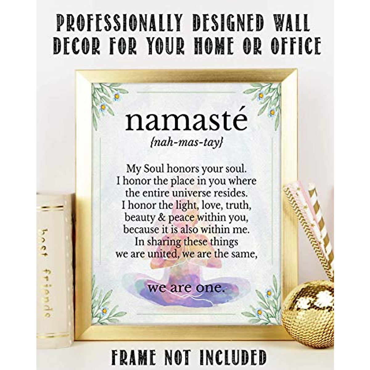 Namaste Color"We Are One"- Inspirational Wall Art in Yoga Pose-8 x 10 Print Wall Art Ready to Frame. Home Décor, Office Décor & Wall Print. Motivational Quote- Perfect Gift to Share Your Beliefs.