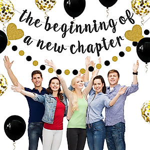 The Beginning of a New Chapter Banner Funny Going Away Party Graduation Happy Retirement Party Decorations Supplies Glitter Black Gold Goodbye Farewell Party Decor for Coworker Friends Graduates