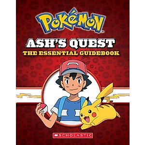 Ash's Quest: The Essential Guidebook (Pokémon): Ash's Quest from Kanto to Alola
