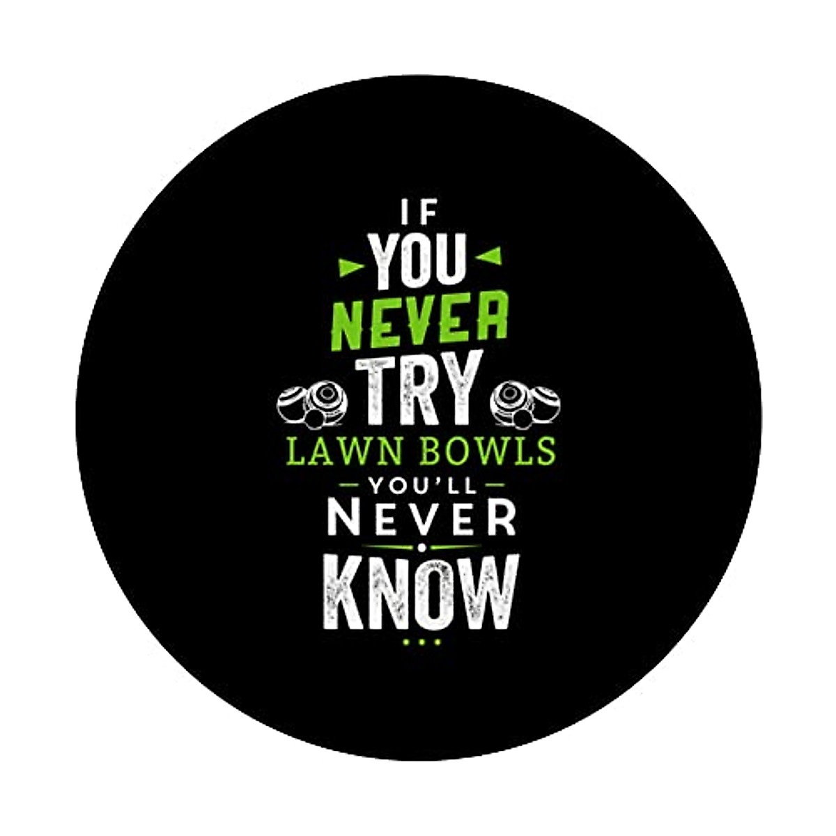 Funny Lawn Bowls Idea For Women & Bowling Green PopSockets Swappable PopGrip